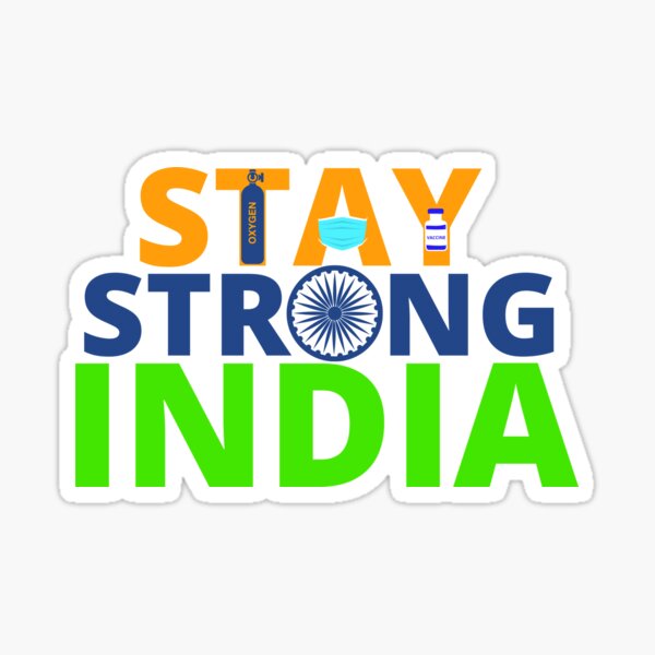 "Stay Strong India | Pray For India" Sticker by SKTEESIGN | Redbubble