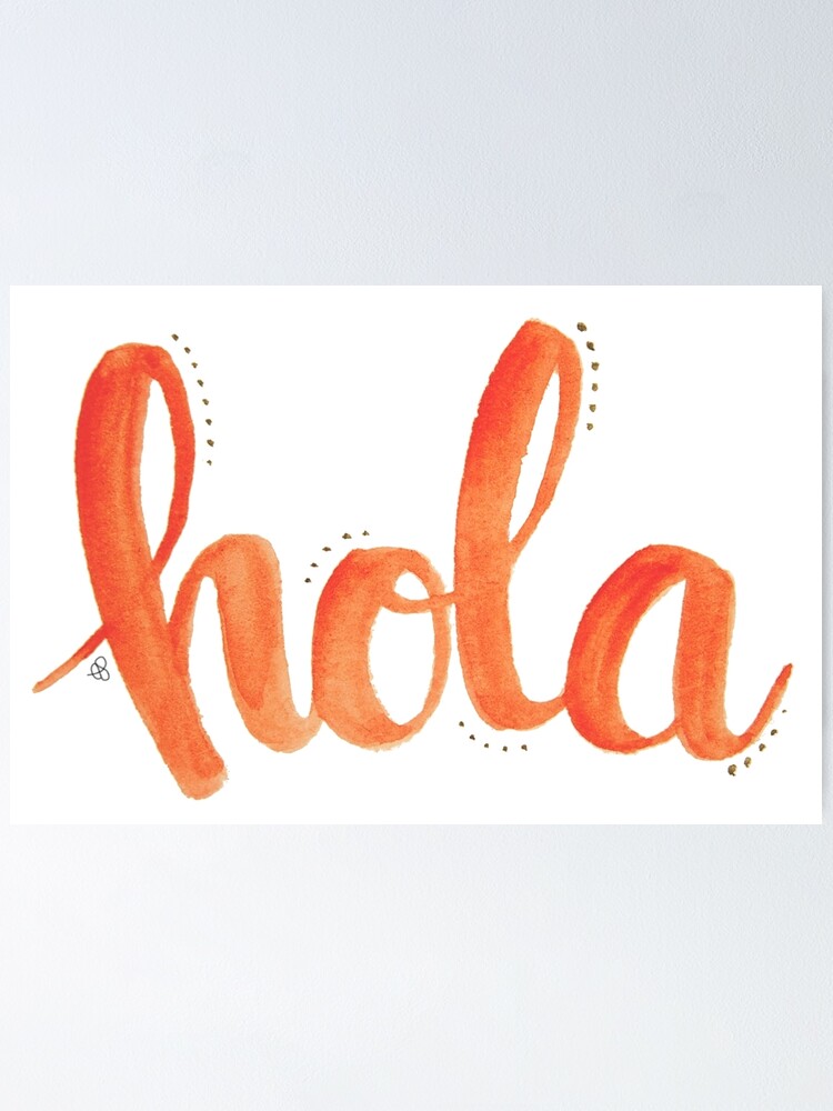 "Hola - Bright Orange Cursive Script Text" Poster by Elinaana | Redbubble