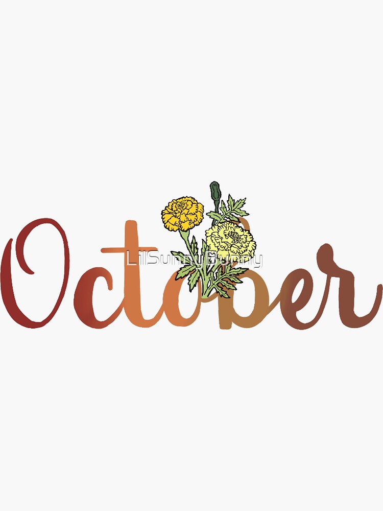 "Months : October" Sticker for Sale by LilSunnyBunny | Redbubble