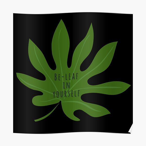 "Beleaf in yourself motivational quote" Poster for Sale by ...