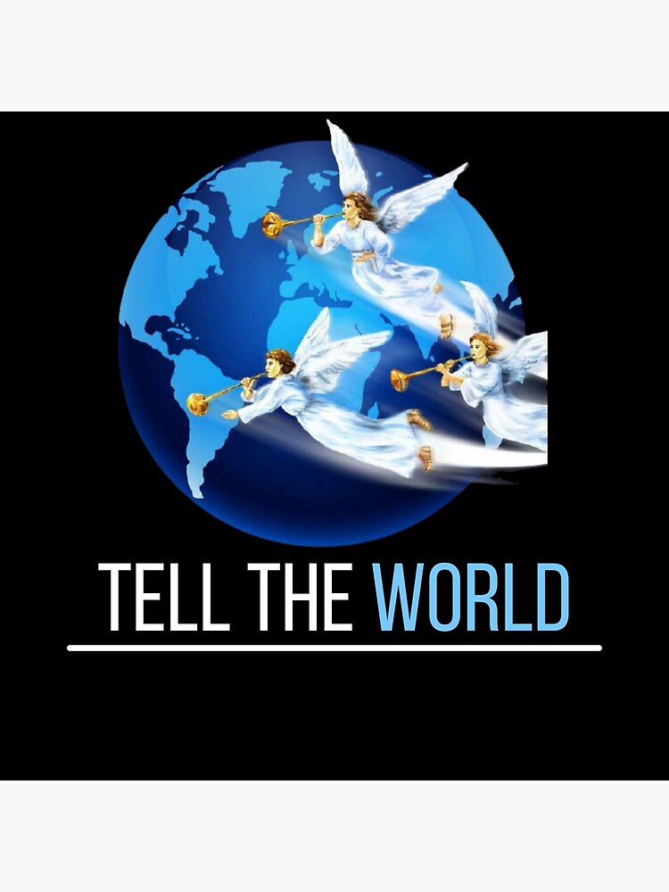 "Seventh-Day Adventist Three Angels Message [ Tell the World,Ellen g ...