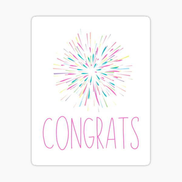 "Congrats" Sticker by Zentropik | Redbubble
