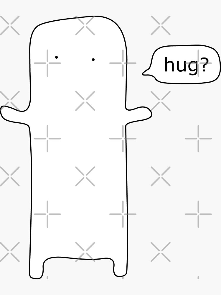 "asking for a hug white blob" Sticker by aurelliate | Redbubble