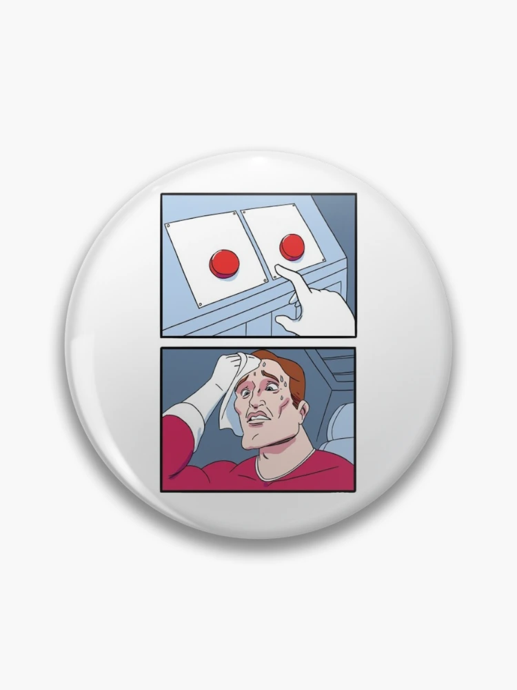 Decision Button Memes Will YOU Press The Button?