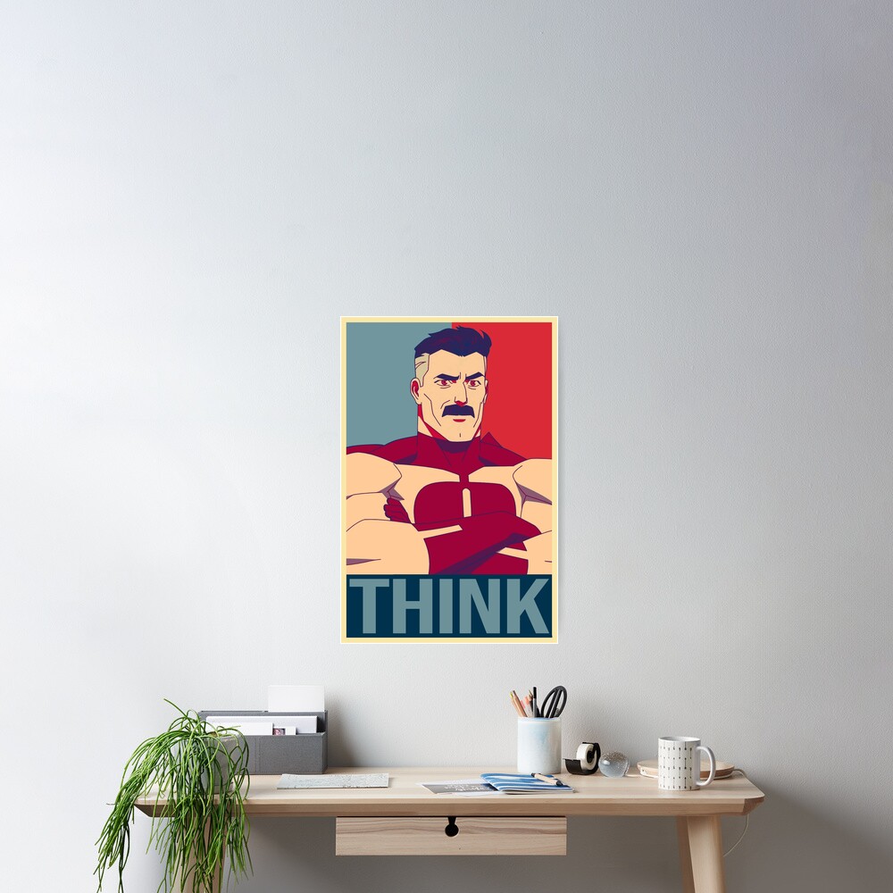 "Omni-Man - Think Poster" Poster by PotatoGear | Redbubble