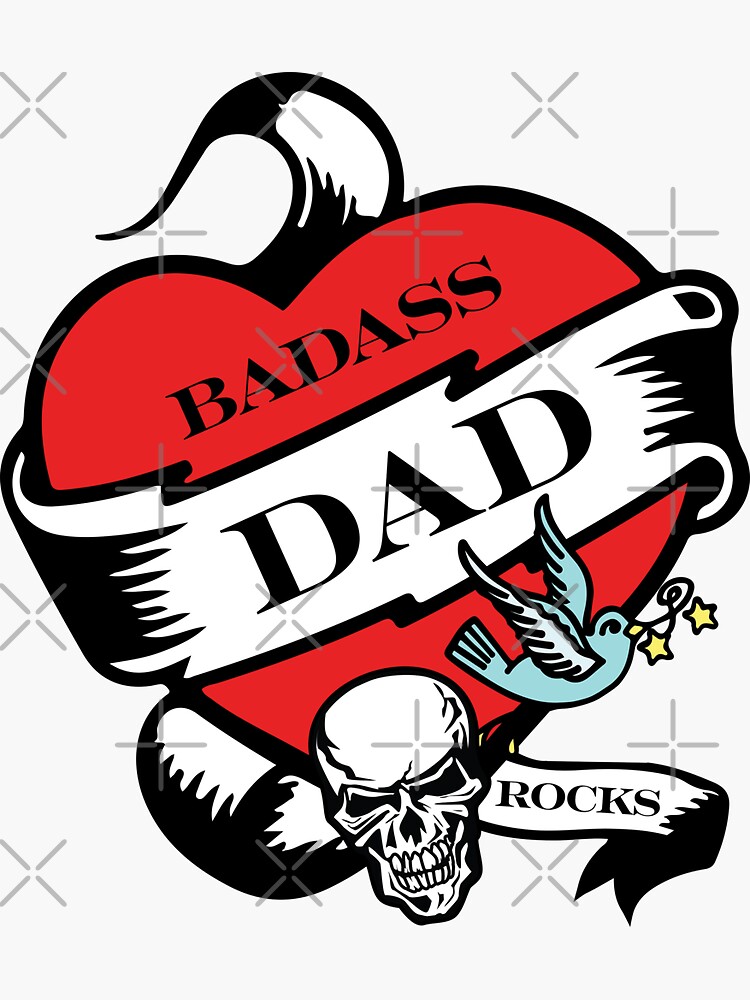 "Badass Dad Rocks - Cool Dad Tattoo" Sticker by DesignByLeo | Redbubble