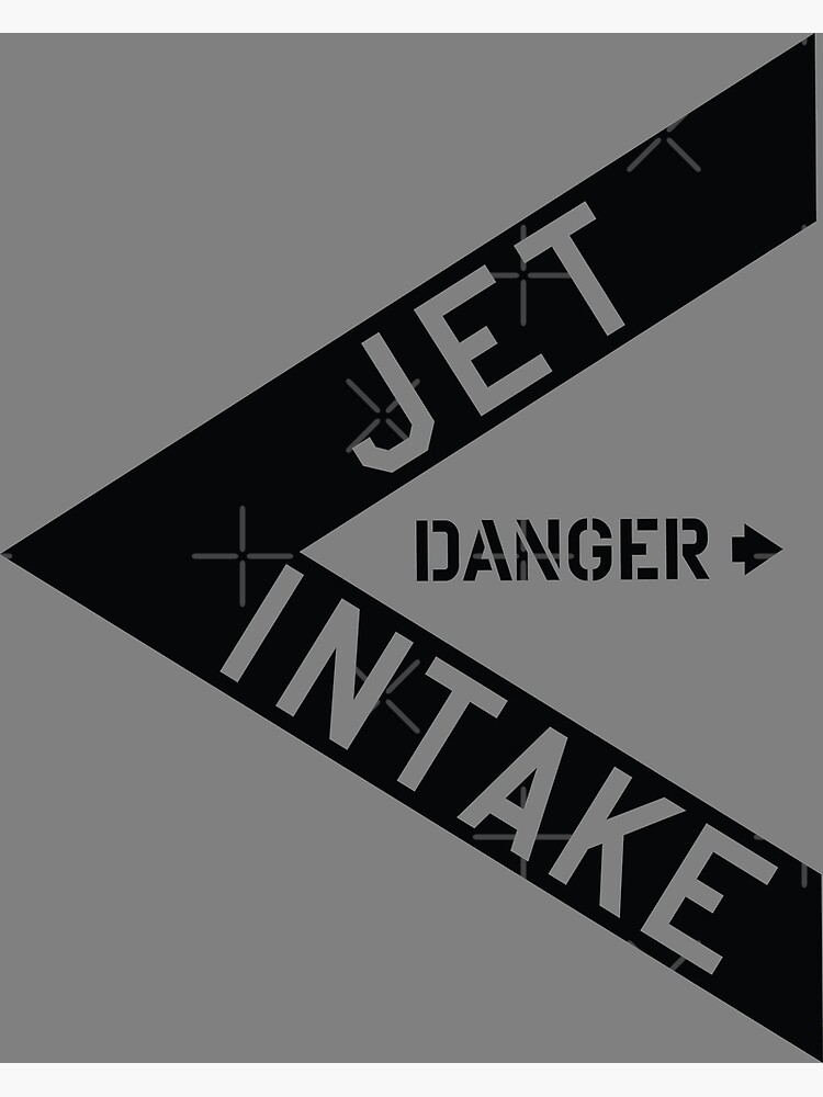 "DANGER Jet Intake, Jet Fighter warning sign (Side A) Right Side Black ...