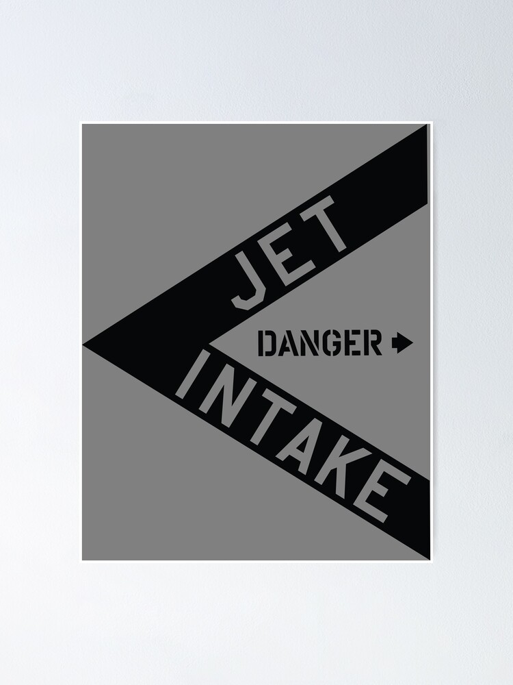 "DANGER Jet Intake, Jet Fighter warning sign (Side A) Right Side Black ...