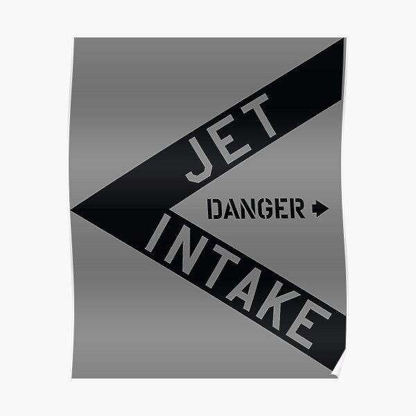 "DANGER Jet Intake, Jet Fighter warning sign (Side A) Right Side Black ...
