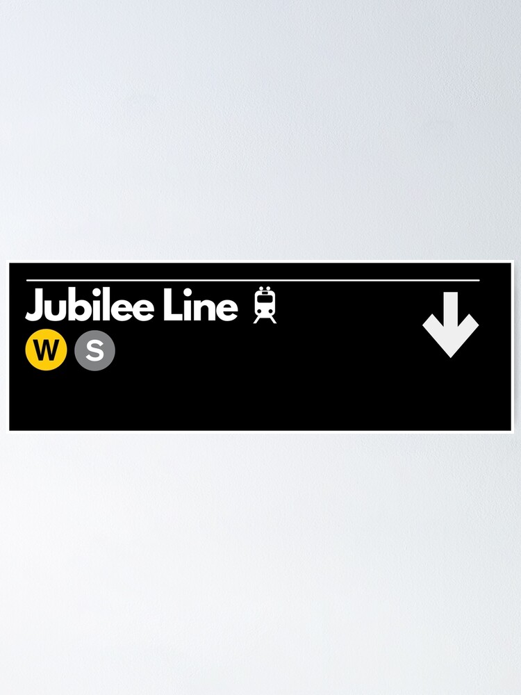 "Jubilee Line Sign" Poster for Sale by ek2121 | Redbubble