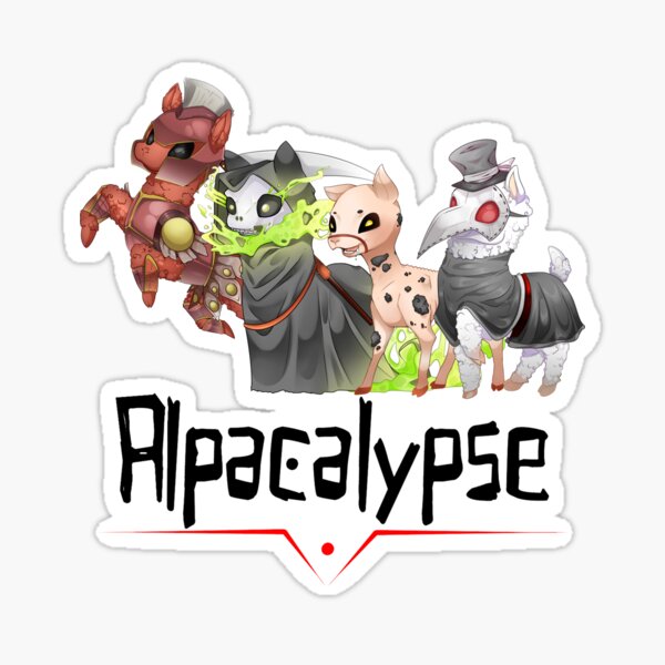 "Alpacalypse The four alpacas of the apocalypse" Sticker by ZevireTees ...