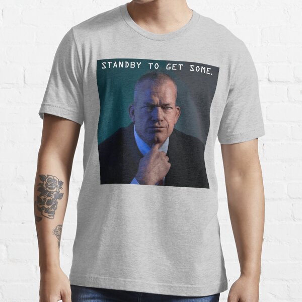"Jocko Standby To Get Some" T-shirt for Sale by chalk-and-squat ...