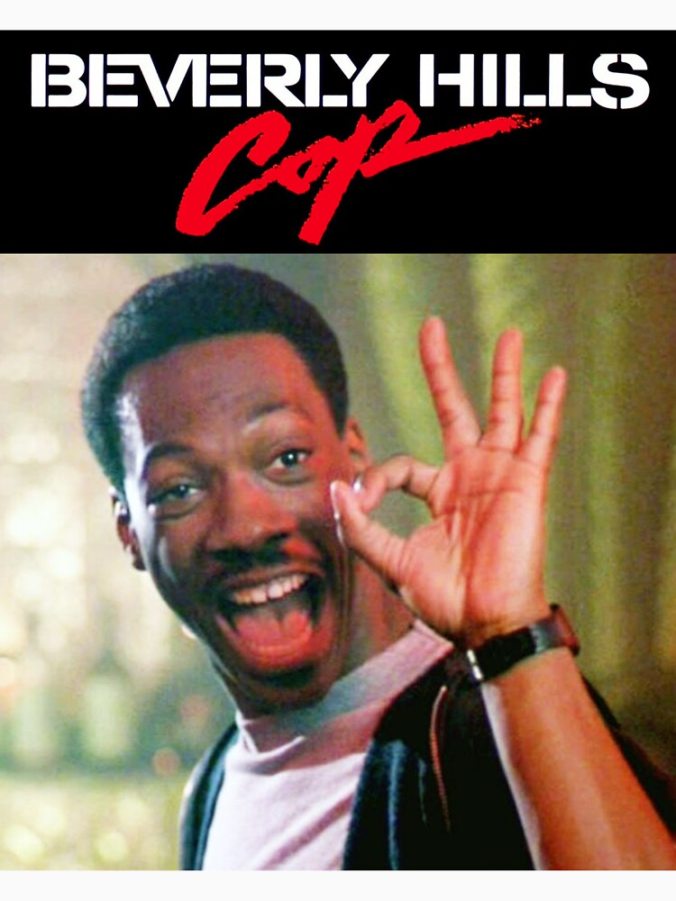 "Beverly Hills Cop - Axel Foley A-OK " T-shirt for Sale by Icepatrol ...