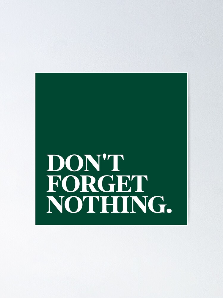 "The Rogers' Rangers ('Don't forget nothing' quote from Standing Orders ...