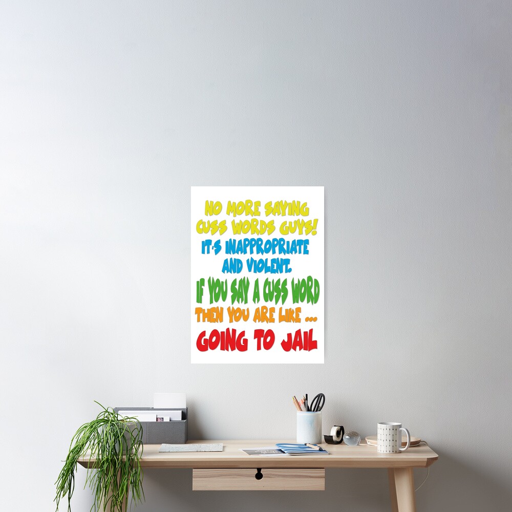 "No more saying cuss words sticker" Poster by Docartdesign | Redbubble
