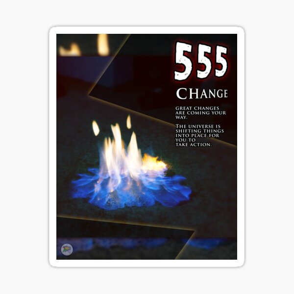"Angel Numbers- 555 Change" Sticker for Sale by MichaelArteez | Redbubble