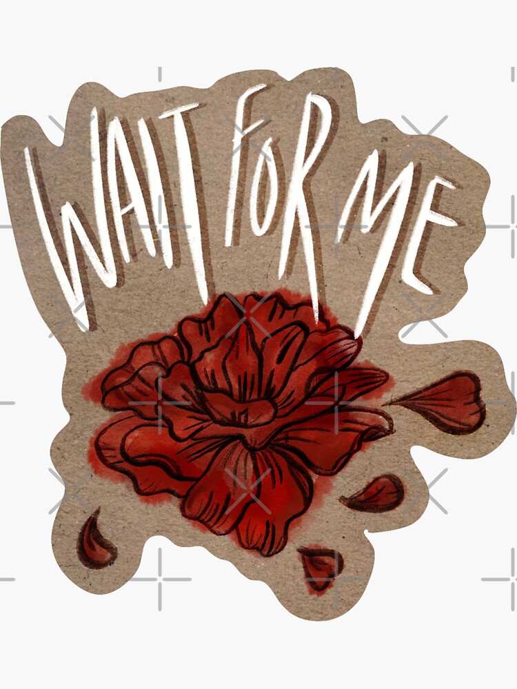 "Wait For Me Hadestown Broadway Musical Inspired " Sticker for Sale by ...