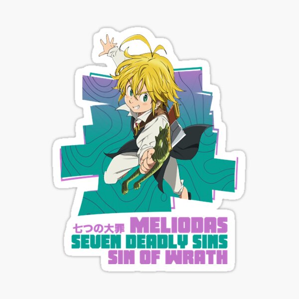 "Meliodas - Seven Deadly Sins : Nanatsu no Taizai " Sticker for Sale by ...