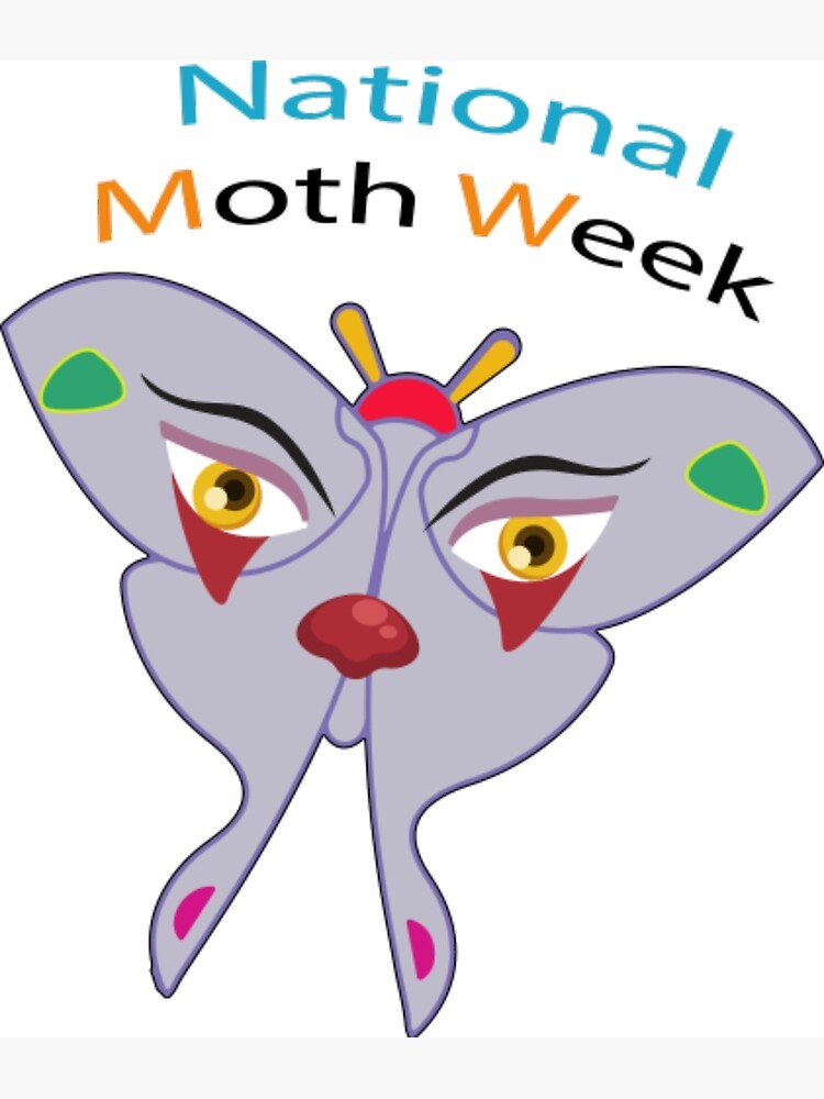 "National Moth Week " Poster for Sale by SickelsDelong | Redbubble