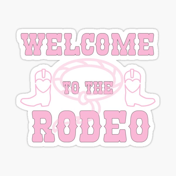 "Welcome to the rodeo - Pink" Sticker for Sale by synthesizer | Redbubble