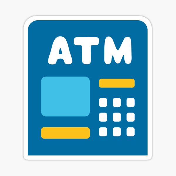 "ATM Sign Automated Teller Machine Gift " Sticker by MKMemo1111 | Redbubble