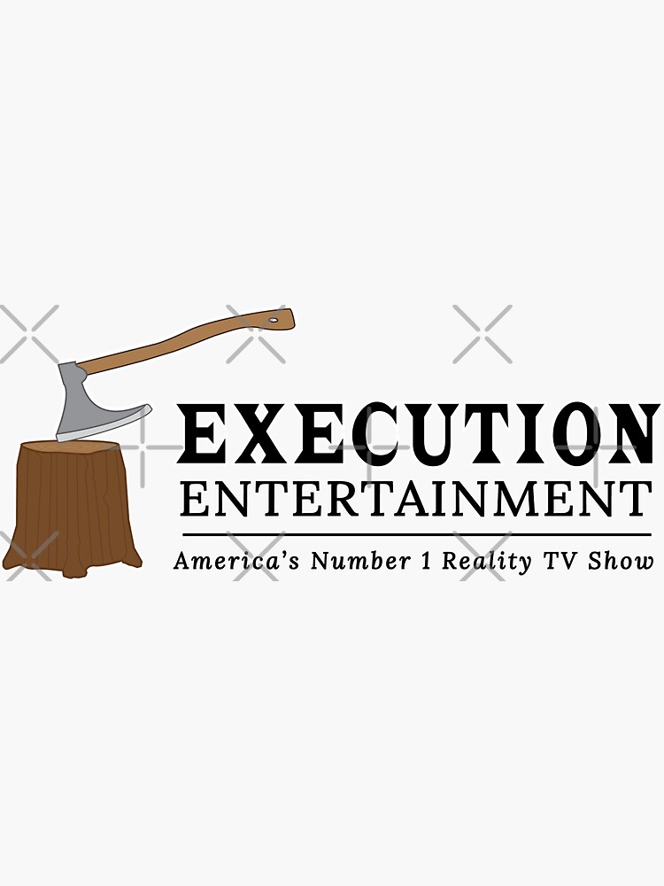 "Execution Entertainment Reality TV Show" Sticker by skocartwork ...