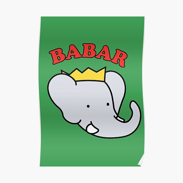 "Babar" Poster for Sale by the-classics | Redbubble