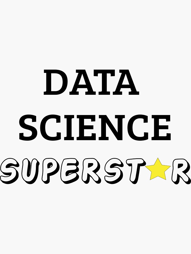"Data Science Superstar For Light Colors, Data Scientist, Data Analyst ...