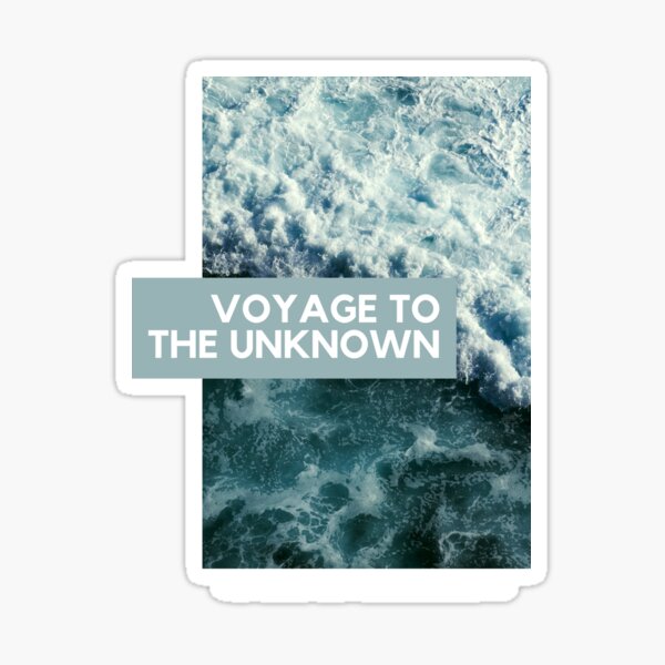 "Voyage to the Unknown" Sticker for Sale by OrangePiggie | Redbubble
