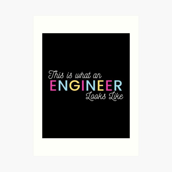 "This is what an Engineer looks like multicolour design for Engineers ...