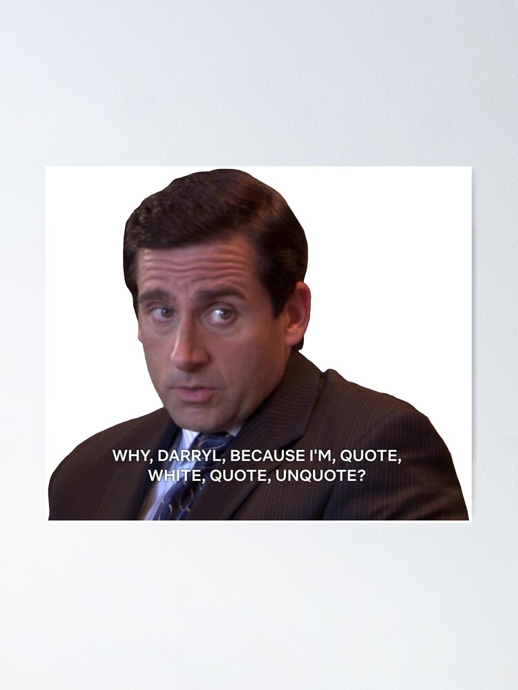 "white quote unquote" Poster for Sale by maves | Redbubble