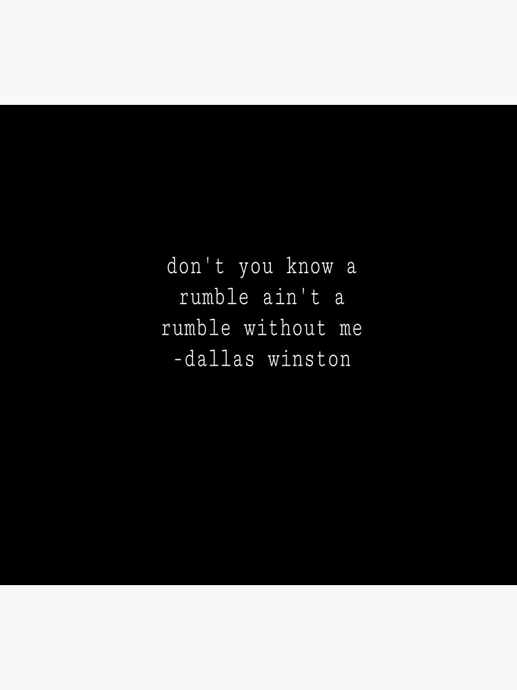 The Outsiders Dally Winston Quotes