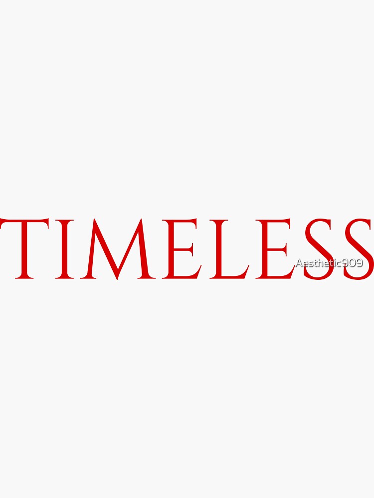 "TimeLess" Sticker by Aesthetic909 | Redbubble