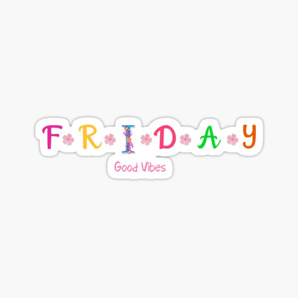 "Friday Good Vibies" Sticker by CooperCola | Redbubble