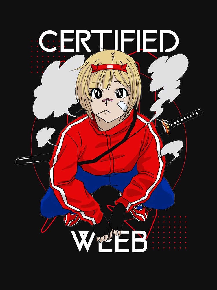 "Certified Weeb Samurai Girl" T-shirt by Wachi-A | Redbubble
