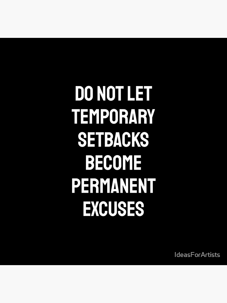 "Quotes about Grit - Do not let temporary setbacks become permanent ...