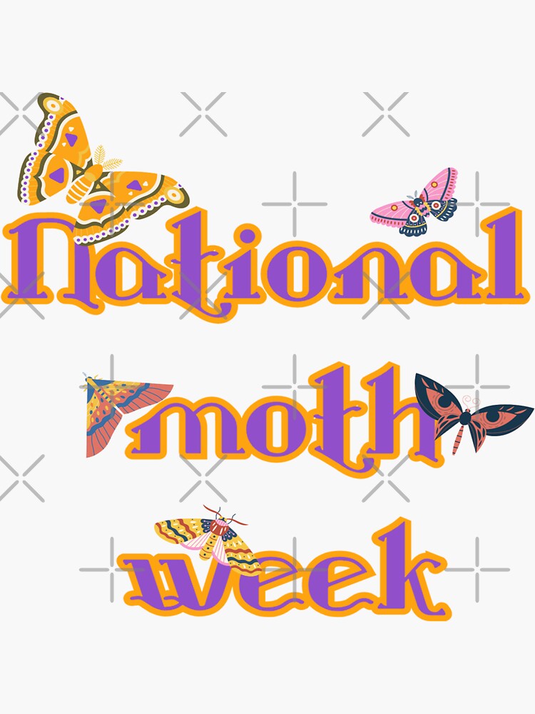 "National moth week" Sticker for Sale by Unique-on | Redbubble