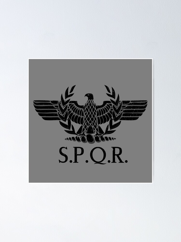 "Roman Standard - Rome - SPQR - Roman Empire - Black" Poster for Sale ...
