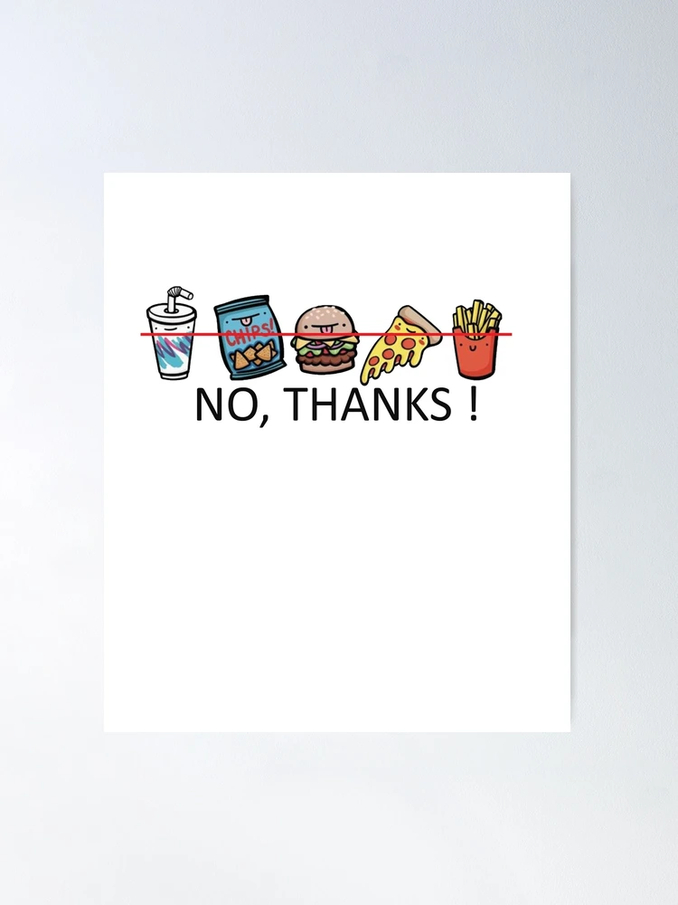 Keine Junk Food Slogans