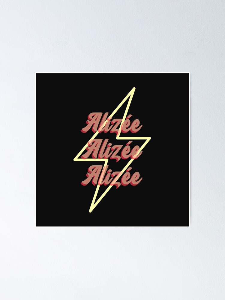 Poster « Alizée, Alizée, Alizée », par lillytown | Redbubble