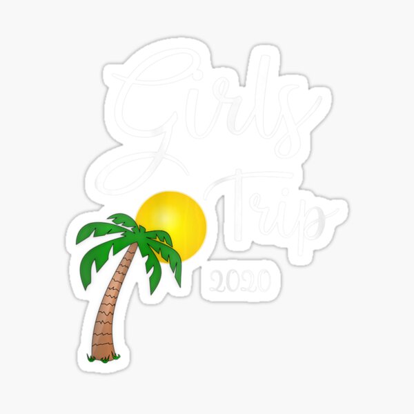 "Girls Trip Vacation Weekend Getaway Palm Tree" Sticker for Sale by ...