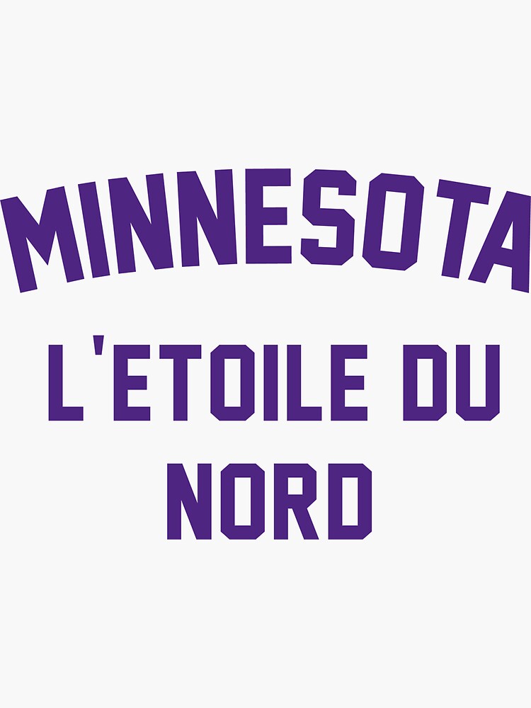 "The Minnesota Motto (State Motto of Minnesota)" Sticker for Sale by ...