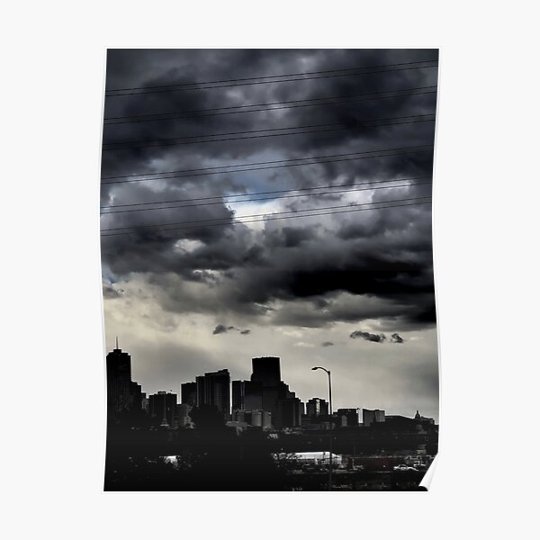 "Dark City Mood Denver Colorado" Poster for Sale by Periscope9 | Redbubble