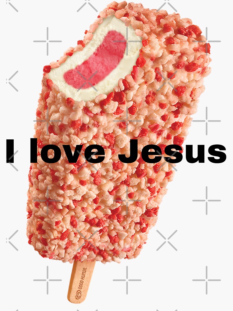 "I love jesus strawberry ice cream Popsicle " Sticker for Sale by ...