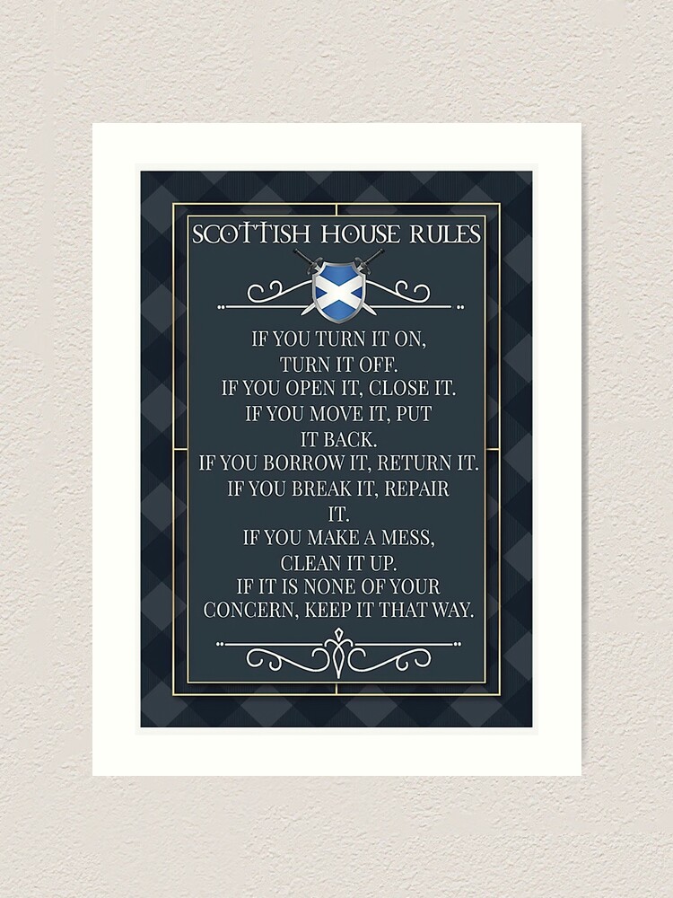 "Scottish House Rules Poster" Art Print for Sale by Bartolomej-1 ...