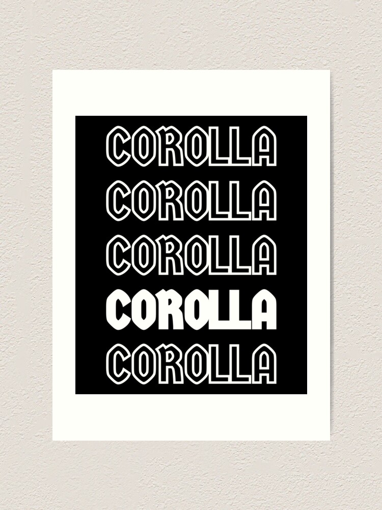 "Toyota Corolla text design repeat black and white" Art Print by Jdm ...