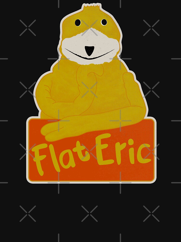 "Flat Eric" T-shirt for Sale by Black---Rainbow | Redbubble | mr oizo t ...