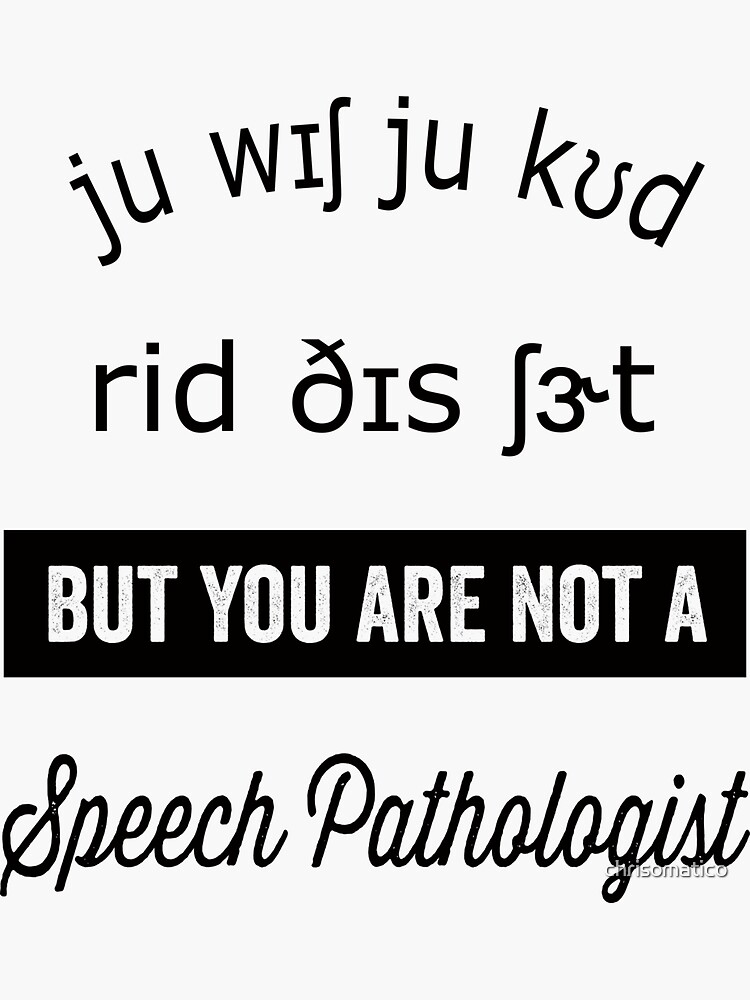 "SLPA - Speech Therapist Pun" Sticker for Sale by chrisomatico | Redbubble