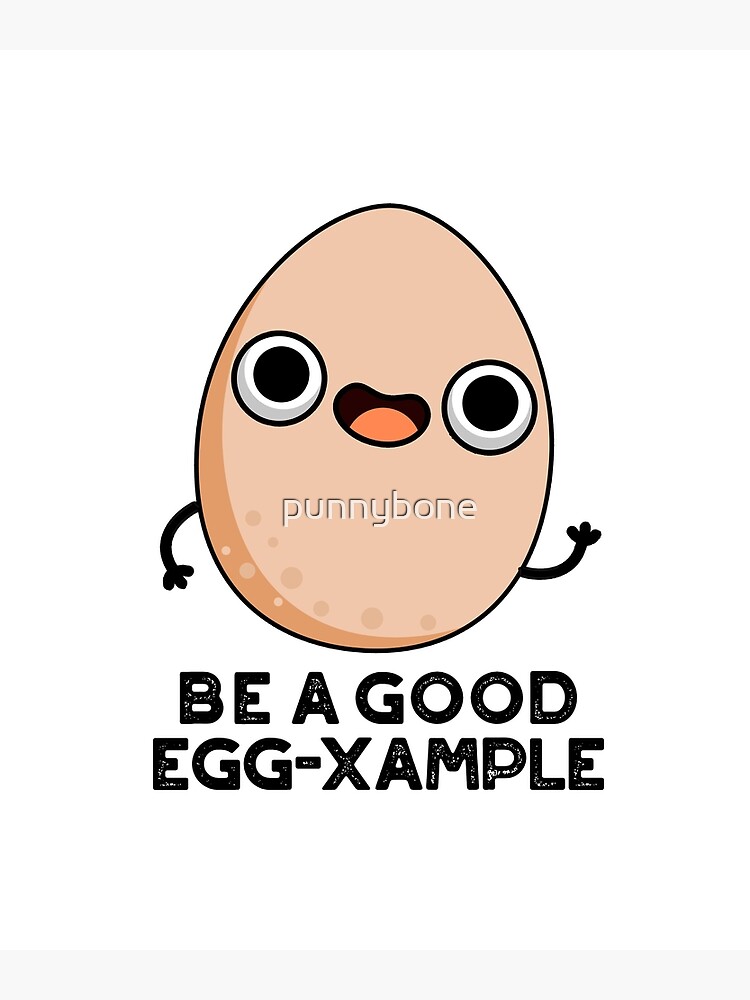Póster «Ser un buen huevo-xample lindo juego de palabras con huevo» de ...
