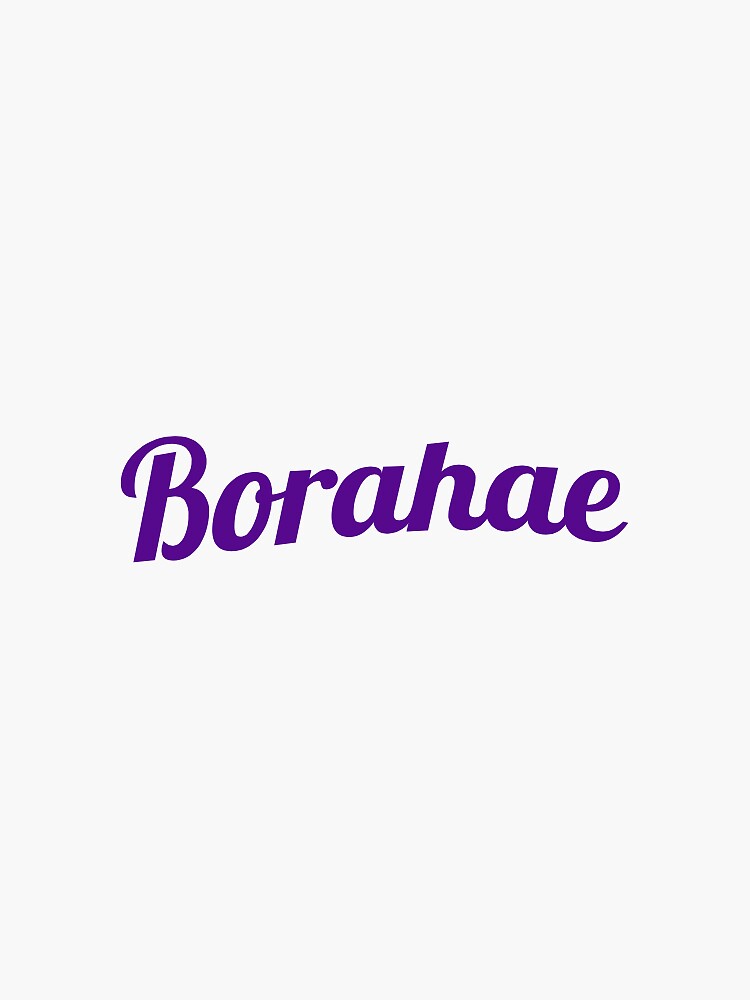 "BORAHAE" Sticker for Sale by feelingartsy9 | Redbubble